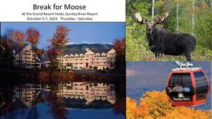 Chelmsford Community Education: Break For Moose at the Grand Resort Hotel